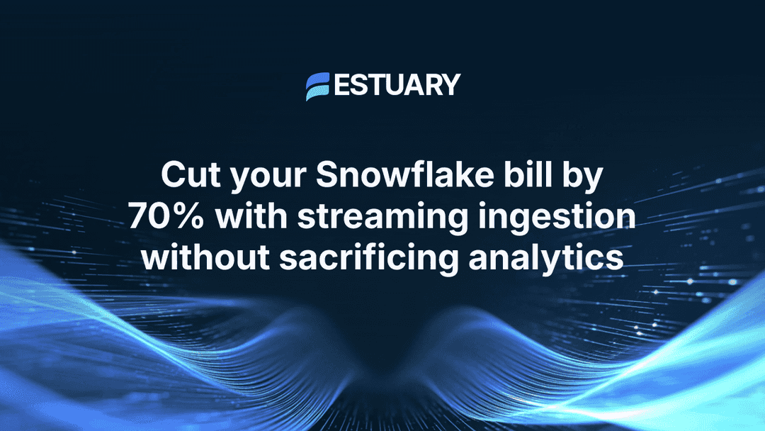 Cut Your Snowflake Bill by 70% With Streaming Ingestion Without ...