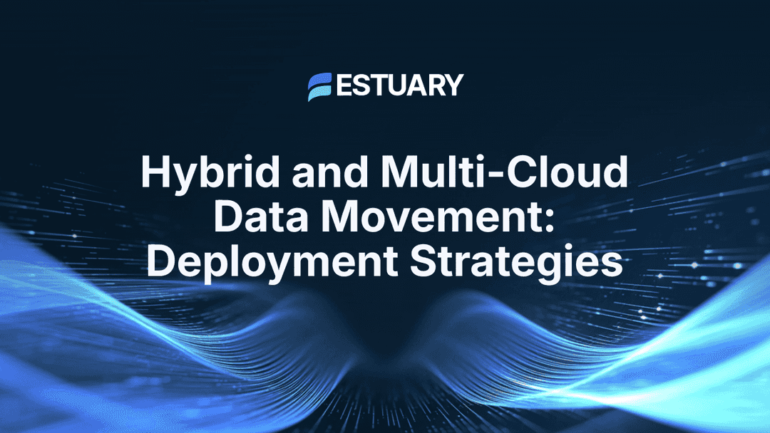 Hybrid and Multi-Cloud Data Movement: Deployment Strategies