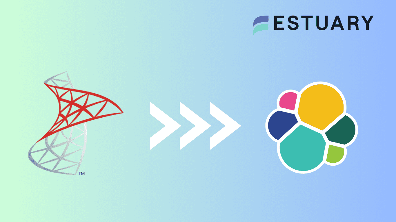 SQL Server to Elasticsearch Migration: Transfer Data in 2 Easy Steps | Estuary