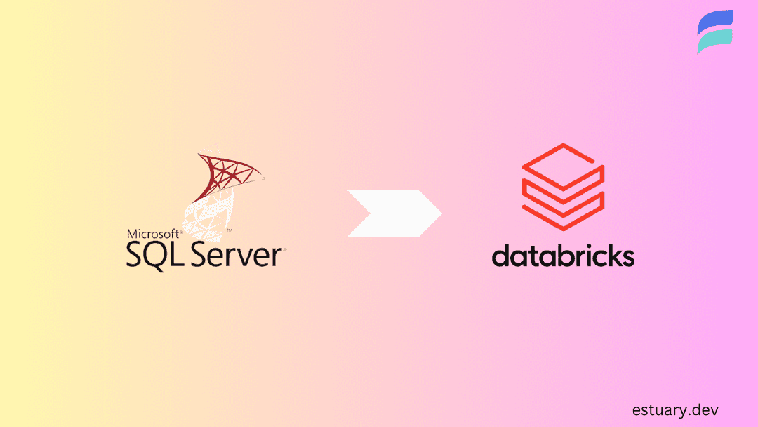 How to Connect SQL Server to Databricks: 2 Easy Methods | Estuary