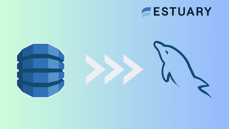 Migrate Data From DynamoDB to MySQL - Two Easy Methods | Estuary
