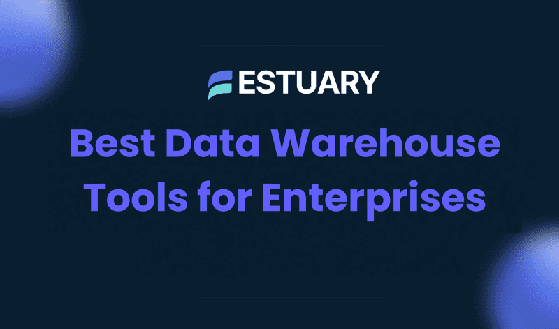 Estuary Blog | Data Engineering Insights & Best Practices