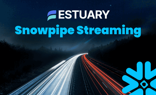 Snowpipe Streaming: The Fastest Snowflake Ingestion Method | Estuary