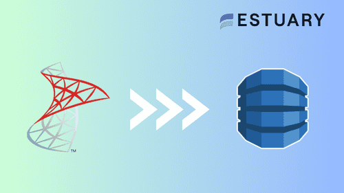 How to Migrate From SQL Server to DynamoDB (Ultimate Guide) | Estuary