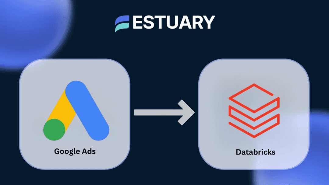How to Connect Google Ads to Databricks for Analytics: 3 Methods