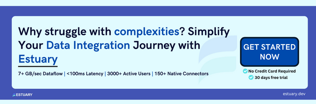 Streaming Data Integration: Ultimate Guide (Examples & Tools) | Estuary