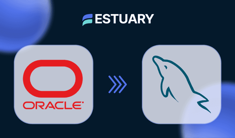 How to Move Data from Oracle to MySQL: 2 Effective Methods | Estuary